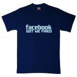 36 Facebook T-Shirts To Match Your Status Update | Bit Rebels