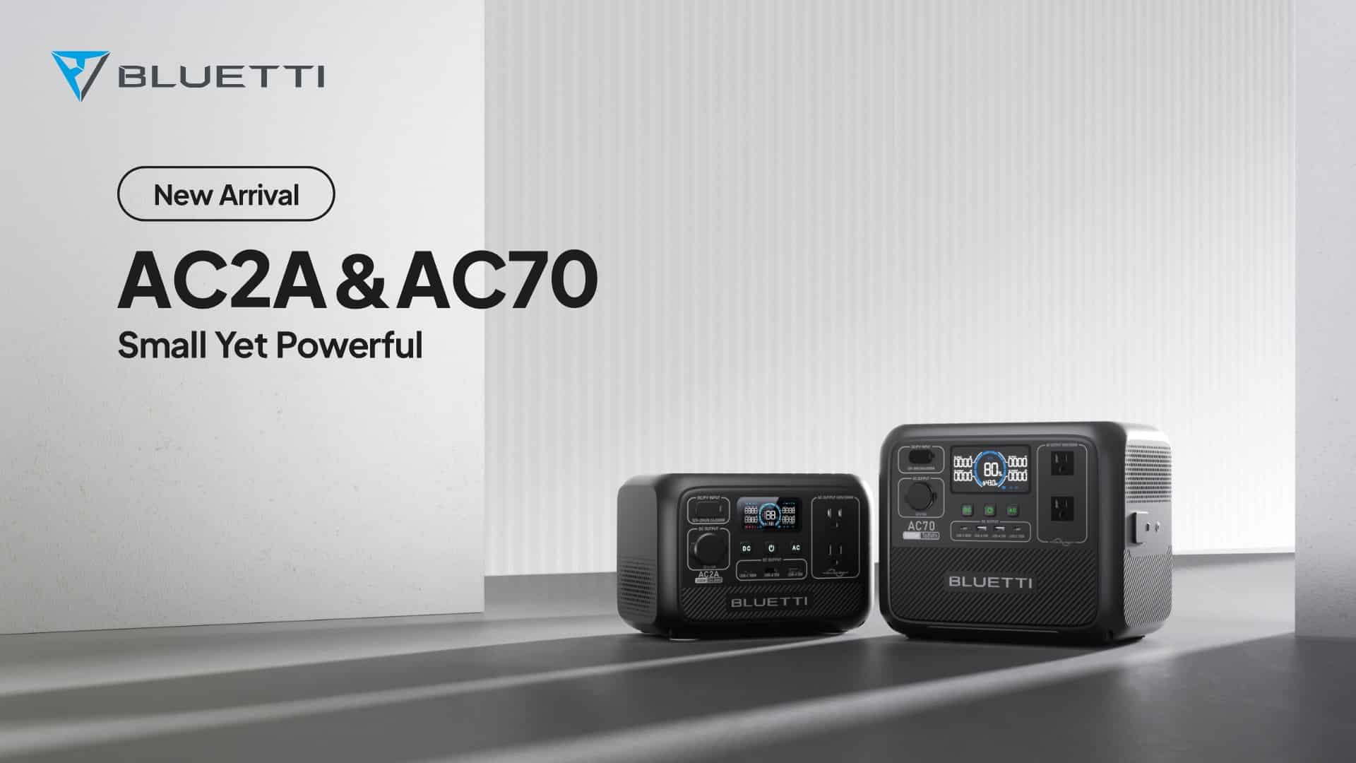 BLUETTI Unveils Two New Portable Power Stations - AC2A & AC70 ...